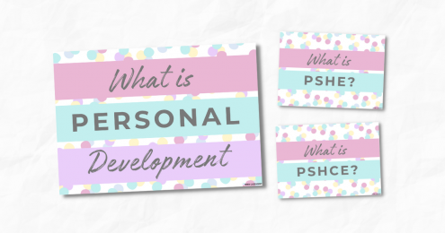 Personal Development / PSHE Display Pack